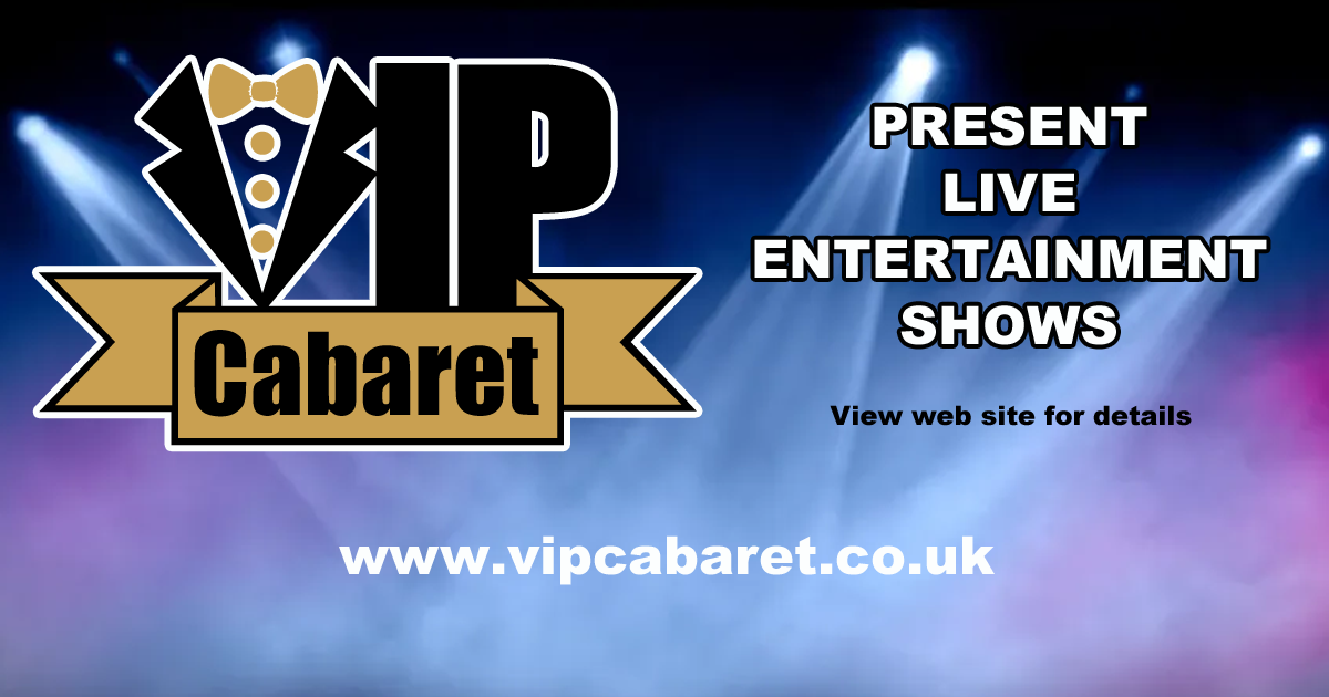 VIP Cabaret present Live Entertainment at The Festival Inn Trowell